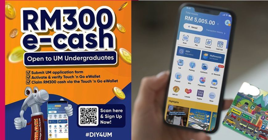 【内附申请方法！】UM大学生可获得Touch’n Go RM300电子现金！ | 88razzi